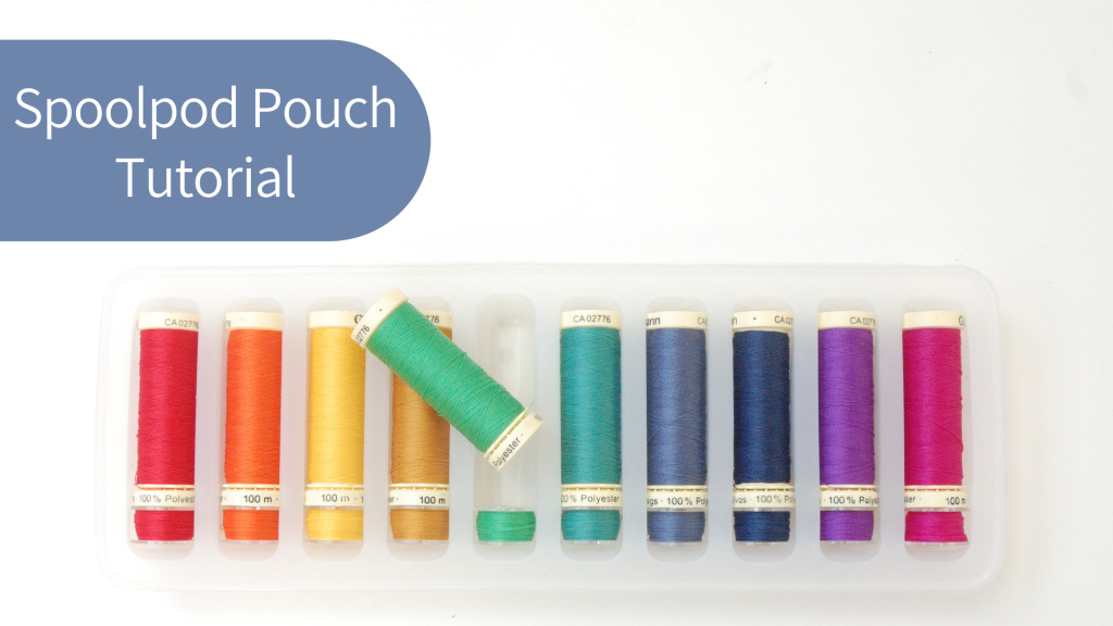 SpoolPod Pouch Tutorial – Patterntrace